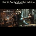How to Add Level on Bow Valheim: Essential Guide